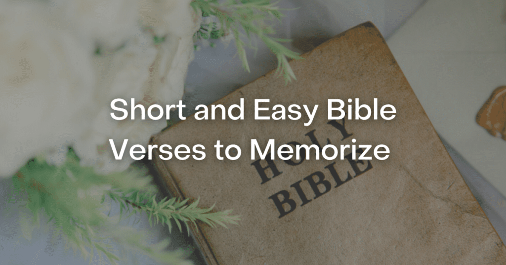53+ Short and Easy Bible Verses to Memorize