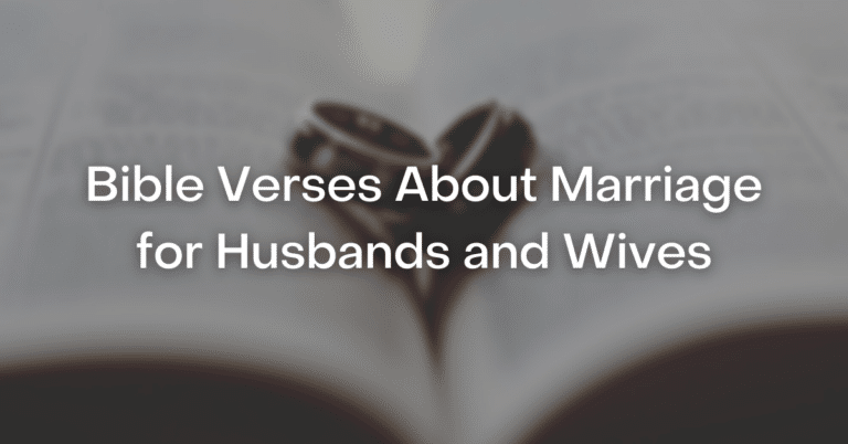 53+ Bible Verses About Marriage for Husbands and Wives