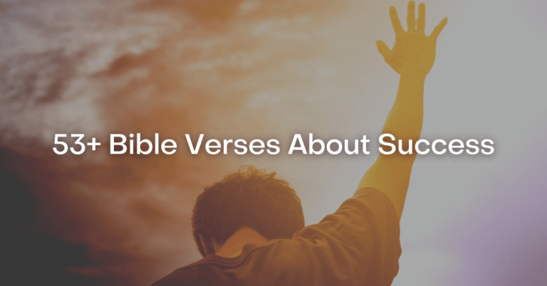 53+ Bible Verses About Success