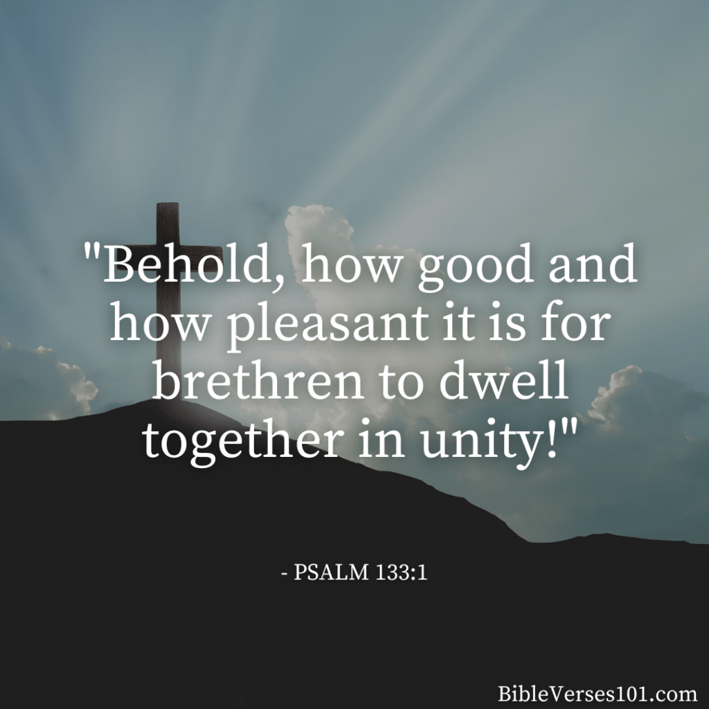 37+ Bible Verses About Community and Coming Together