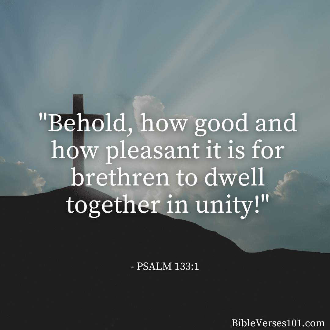 37+ Bible Verses About Community and Coming Together