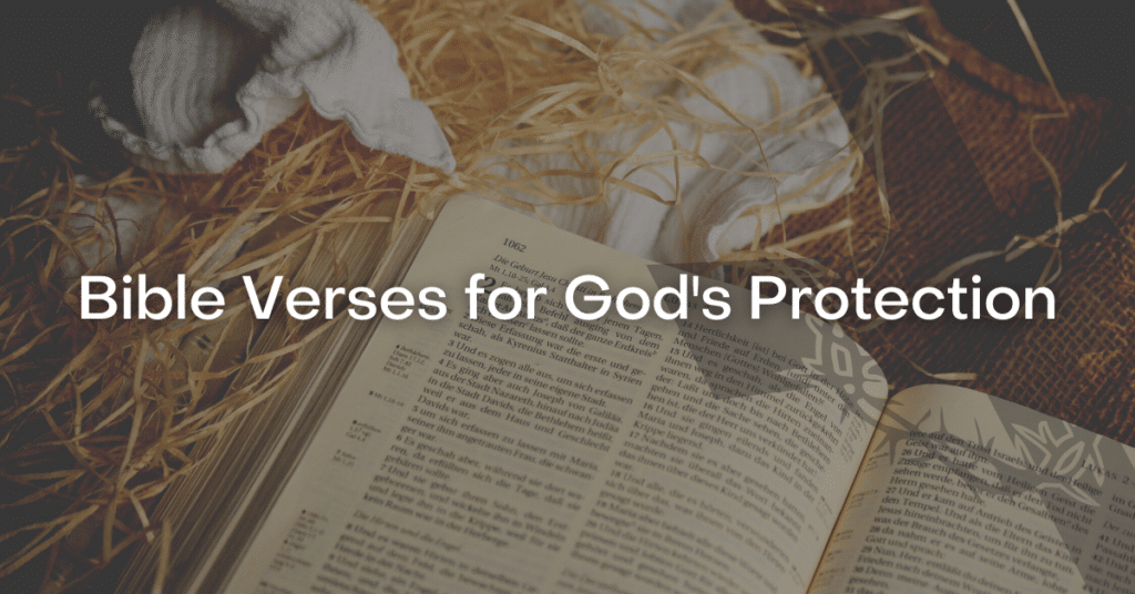 53+ Bible Verses for God's Protection
