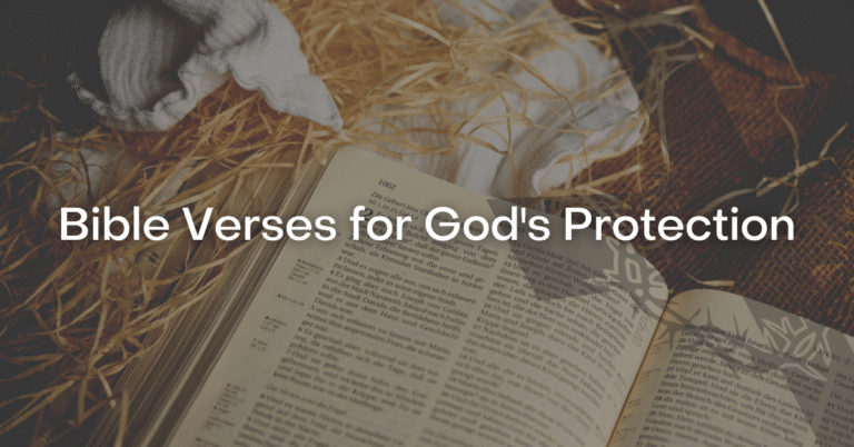 53+ Bible Verses for God's Protection