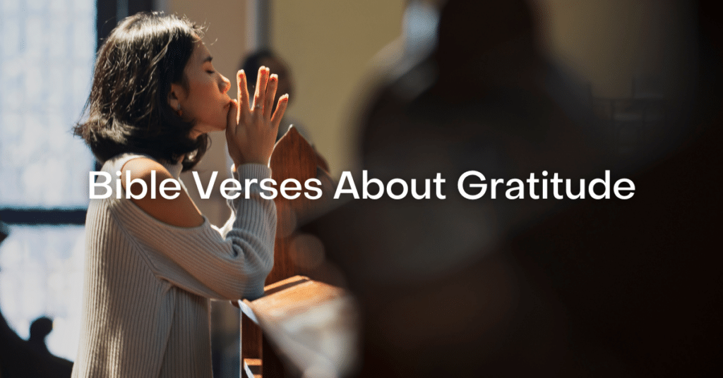 53+ Bible Verses About Gratitude