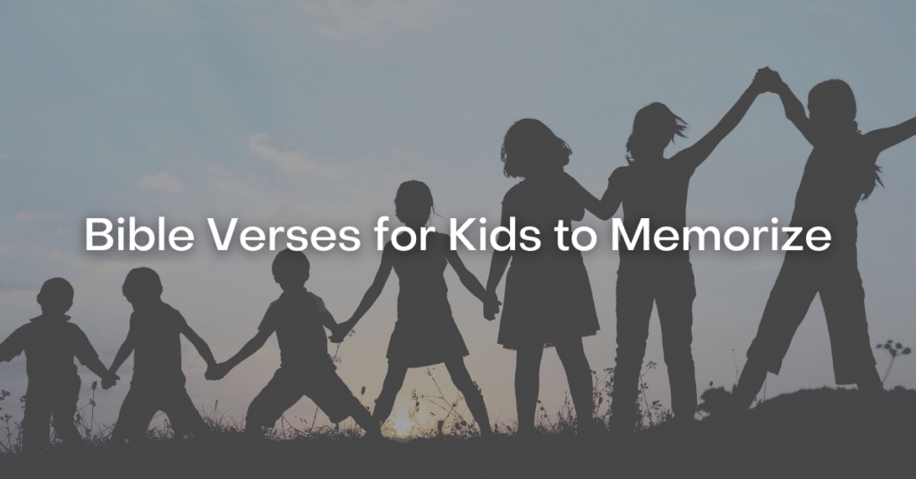 53+ Bible Verses for Kids to Memorize