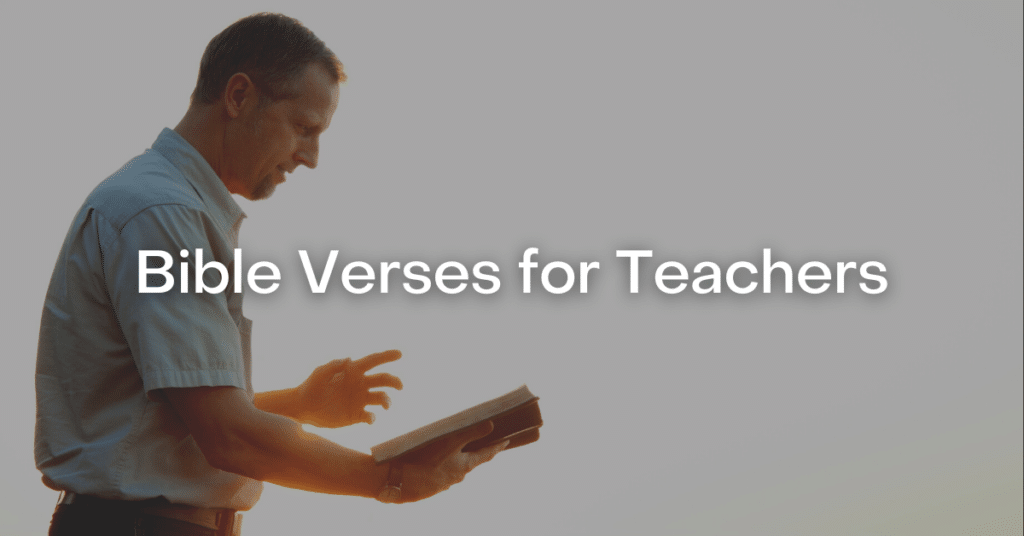 53+ Bible Verses for Teachers