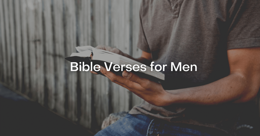 53+ Bible Verses for Men