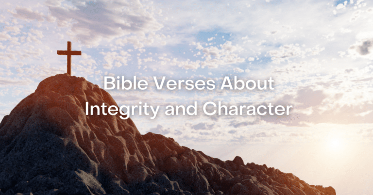 53+ Bible Verses About Integrity and Character