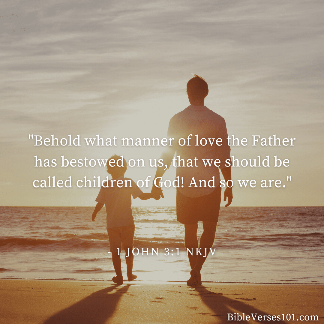 53+ Bible Verses About a Father's Love